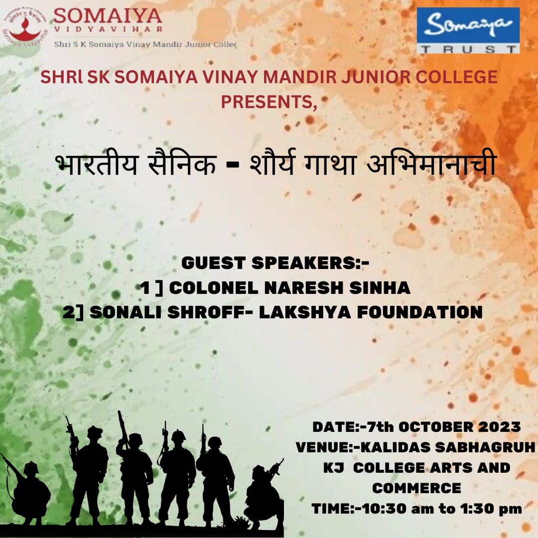 Bharatiya sainik - Shaurya Gaatha Abhimanachi | Somaiya Vidyavihar University